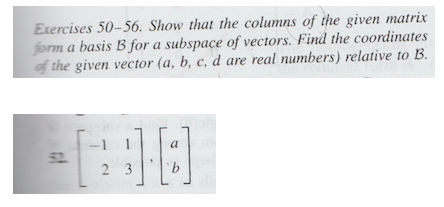 Solved Exercises 50-56. Show that the columns of the given | Chegg.com