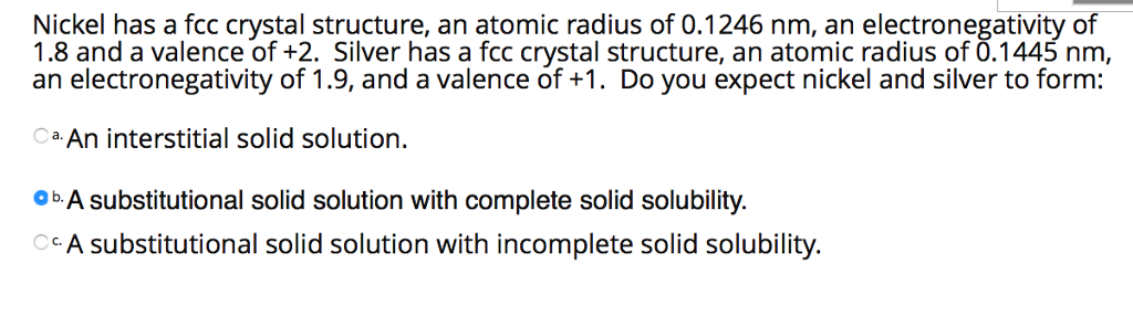 Solved Nickel has a fcc crystal structure, an atomic radius | Chegg.com
