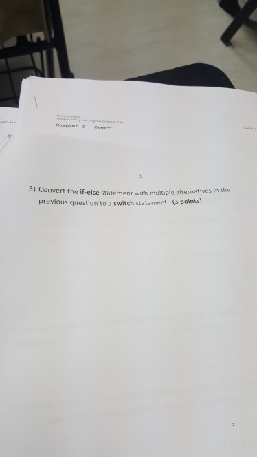 Solved Chapter 2 ver 3) Convert the if-else statement with | Chegg.com