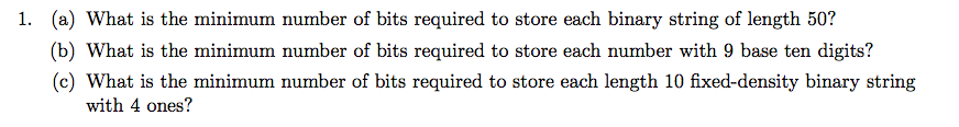 Solved (a) What is the minimum number of bits required to | Chegg.com