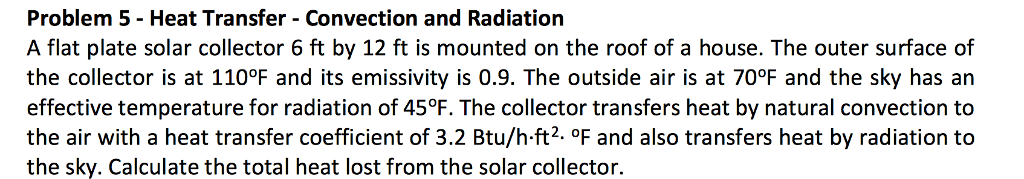 Solved Problem 5 - Heat Transfer Convection and Radiation A | Chegg.com