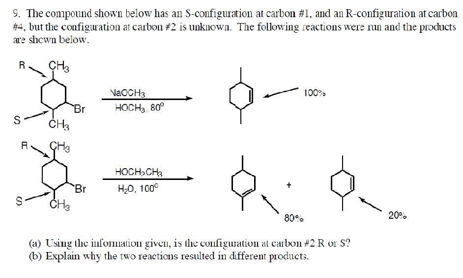 Solved 9. The compound shown below has an S-configuration at | Chegg.com