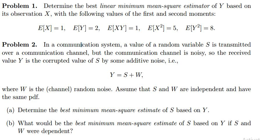 Solved Determine The Best Linear Minimum Mean Square