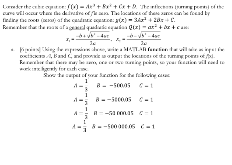 Solved Consider the cubic equation: f(x) = Ax^3 + Bx^2 + Cx | Chegg.com