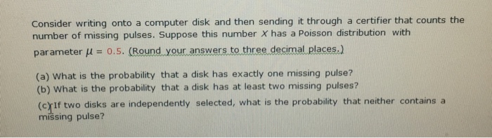 Solved Consider writing onto a computer disk and then | Chegg.com