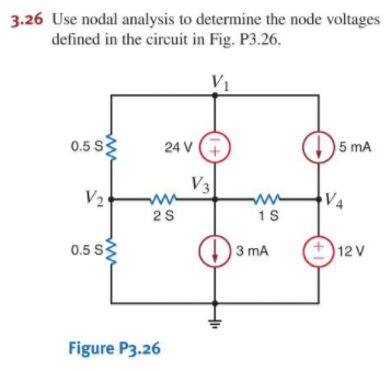 Solved 3.26 Use nodal analysis to determine the node | Chegg.com