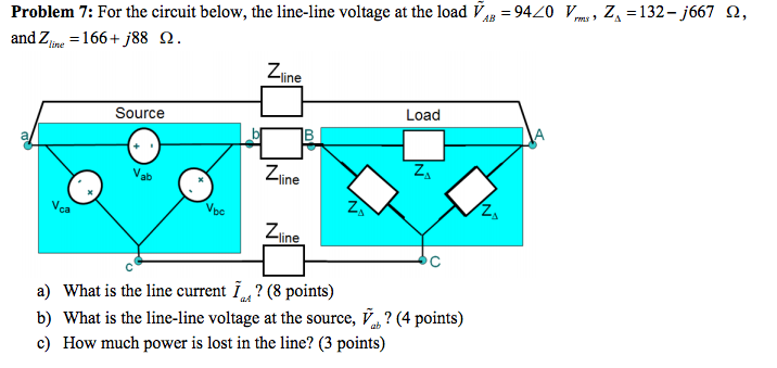 Solved For the circuit below, the line-line voltage at the | Chegg.com