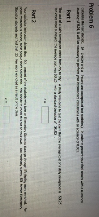 Solved Calculate the test statistic. (A z-score and a | Chegg.com