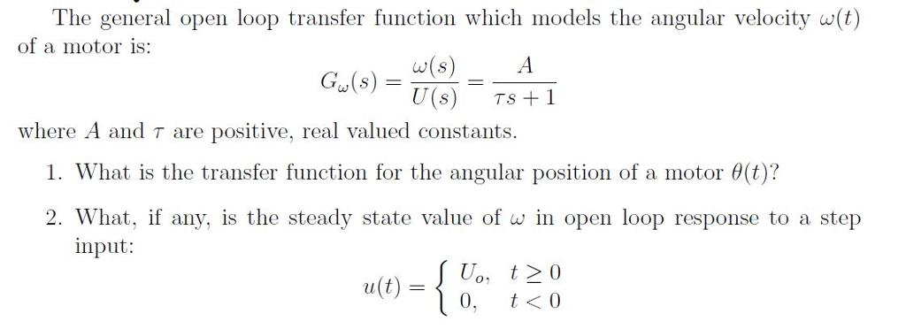 Solved The general open loop transfer function which models | Chegg.com