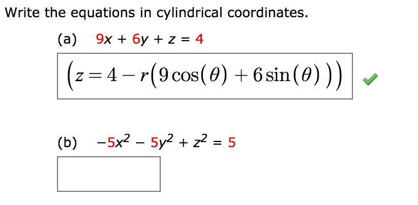 Solved Write the equations in cylindrical coordinates. (a) | Chegg.com
