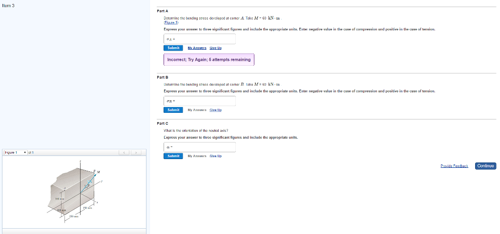 Solved Determine the bending stress developed at corner A. | Chegg.com