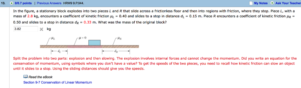 Solved In the figure, a stationary block explodes into two | Chegg.com