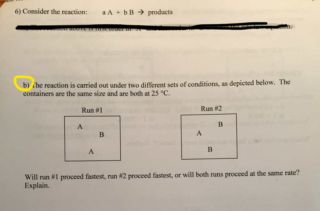 Solved Consider the reaction: aA + bB rightarrow products | Chegg.com