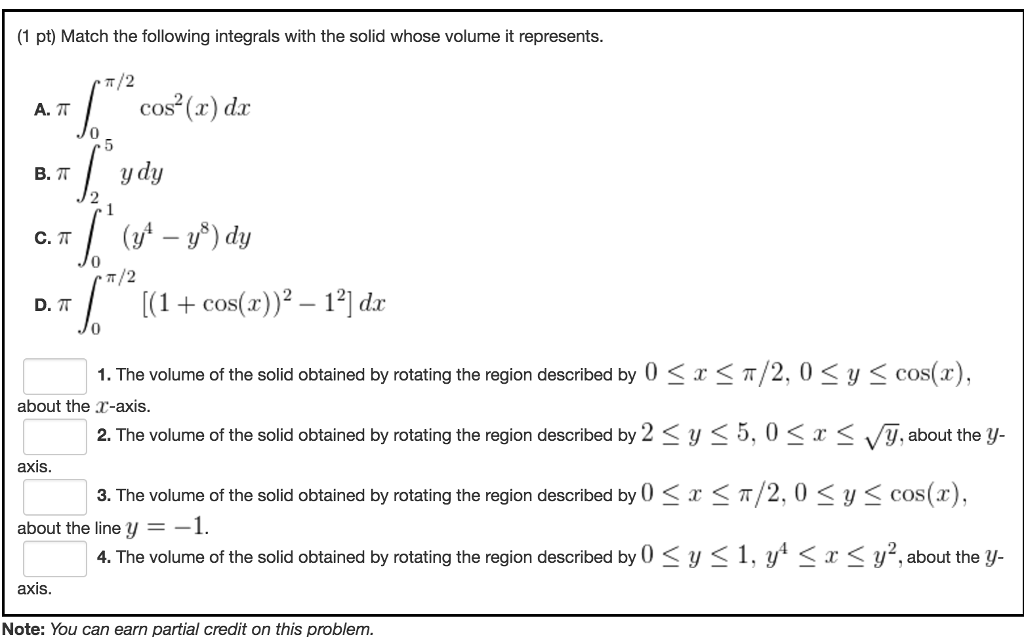 Solved Match the following integrals with the solid whose | Chegg.com