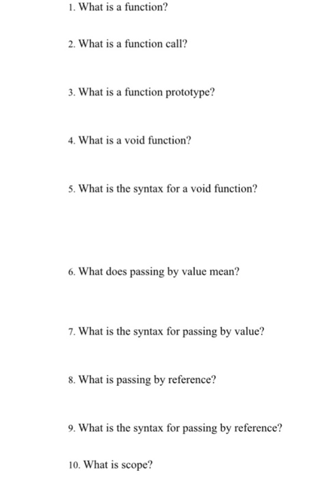 Solved 1 What Is A Function 2 What Is A Function Call 3 2100