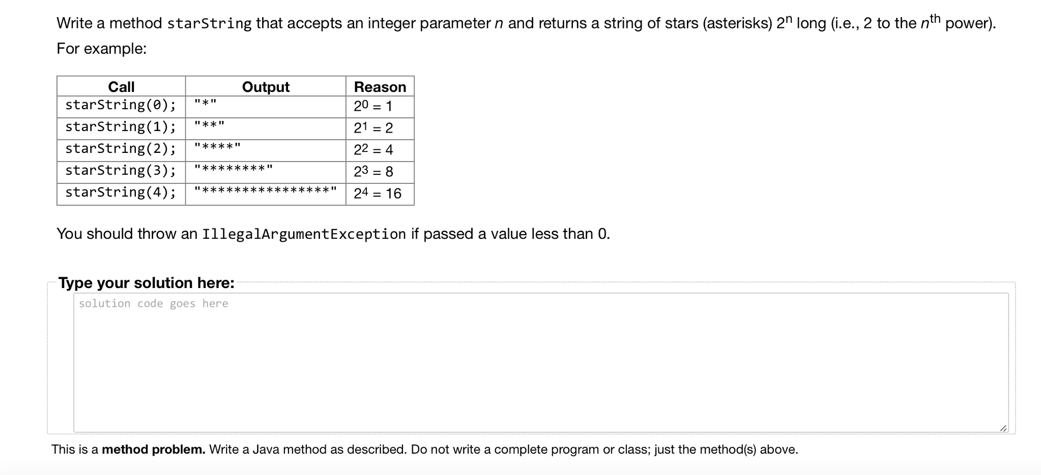 Solved Write a method starString that accepts an integer | Chegg.com