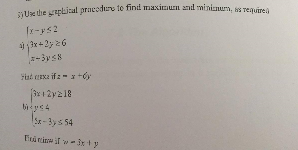 Solved Use the graphical procedure to find maximum and | Chegg.com