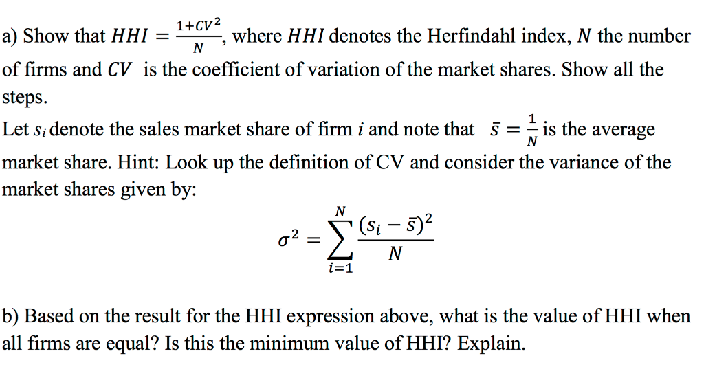 1+CV2 where HHI denotes the Herfindahl index. N the | Chegg.com