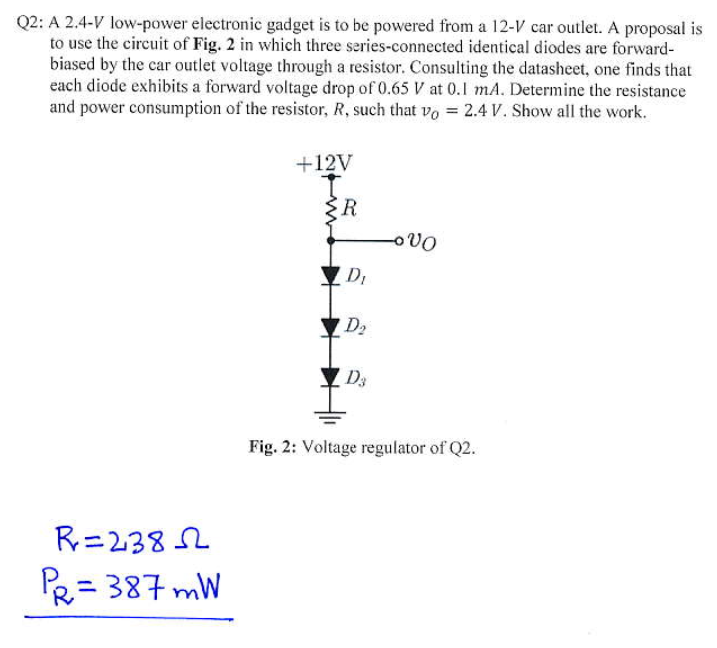 Solved Q2: A 2.4-V low-power electronic gadget is to be | Chegg.com