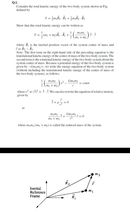 Solved Consider the total kinetic energy of the two-body | Chegg.com