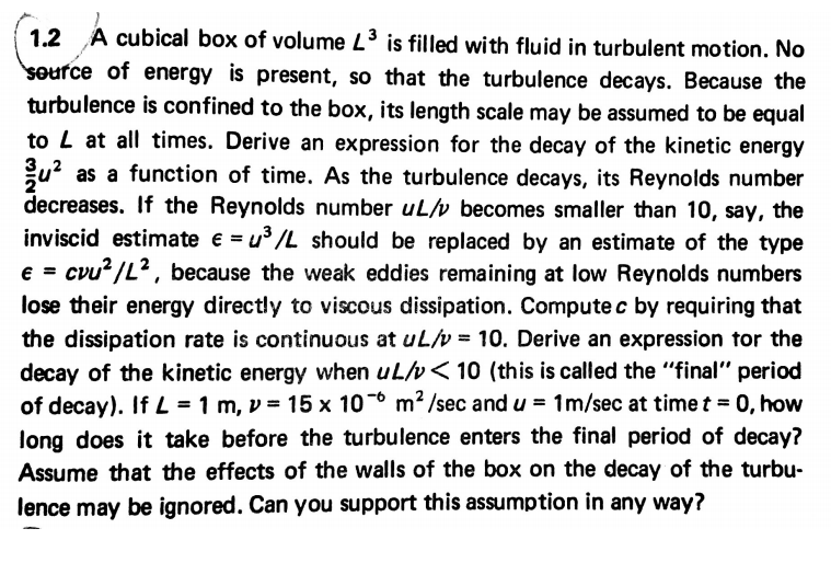 Solved A cubical box of volume L^3 is filled with fluid in | Chegg.com