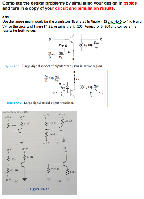 Use the large-signal models for the transistors | Chegg.com
