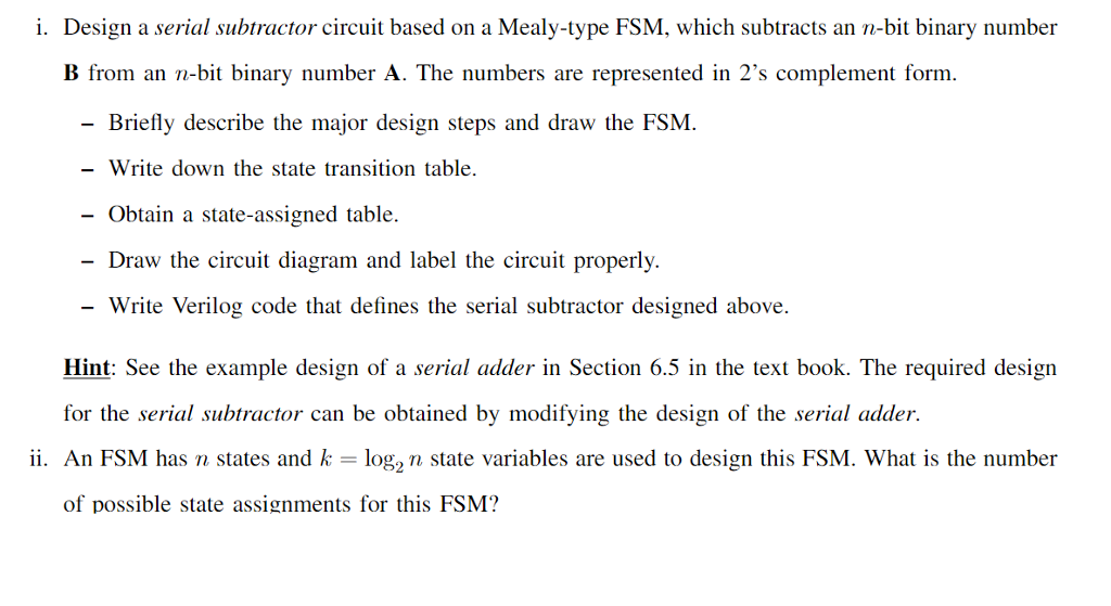 Design a serial subtractor circuit based on a | Chegg.com