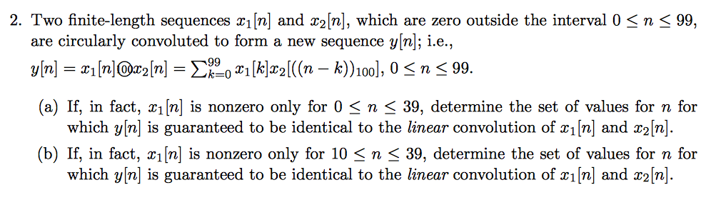Solved Two finite-length sequences x_1 [n] and x_2 [n], | Chegg.com