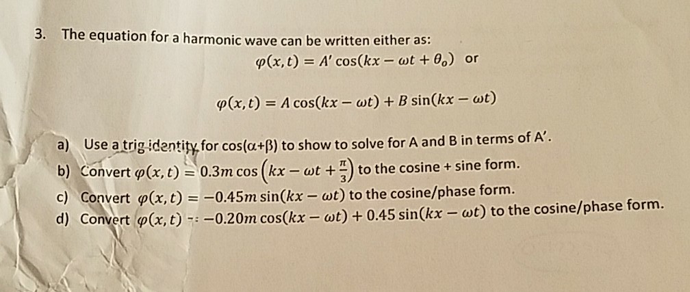 Solved 3. T he equation for a harmonic wave can be written | Chegg.com