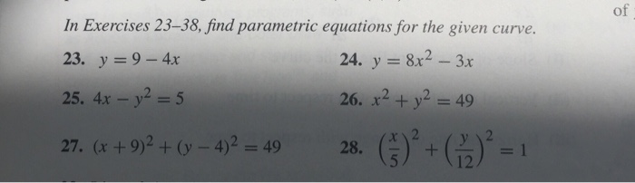 Solved of In Exercises 23-38, find parametric equations for | Chegg.com