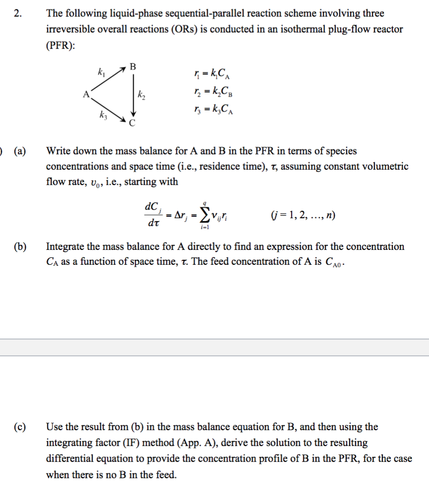 Solved 2 The Following Liquid Phase Sequential Parallel