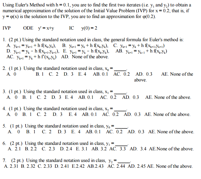 Solved Using Euler's Method with h = 0.1, you are to find | Chegg.com