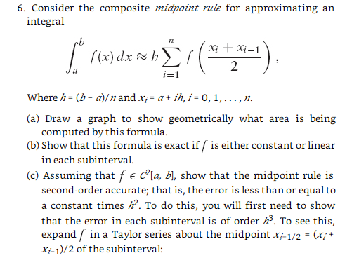 6. Consider the composite midpoint rule for | Chegg.com