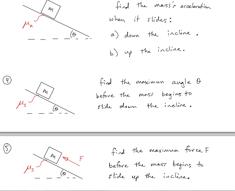 Solved Find the mass?s acceleration when it slides: a) down | Chegg.com