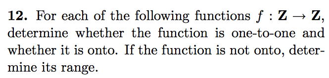 Solved For each of the following functions f : Z rightarrow | Chegg.com