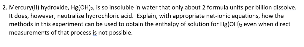 2. Mercury(II) hydroxide, Hg(OH)2, is so insoluble in | Chegg.com
