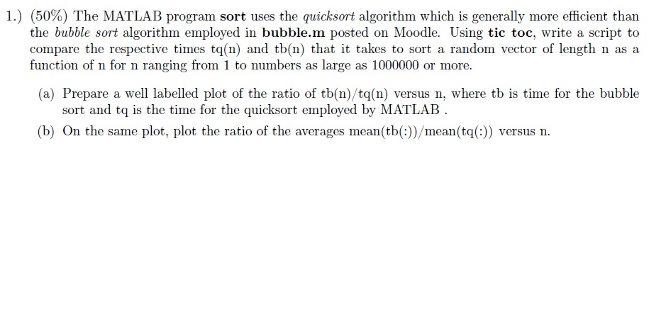 1.) (50%) The MATLAB program sort uses the quicksort | Chegg.com