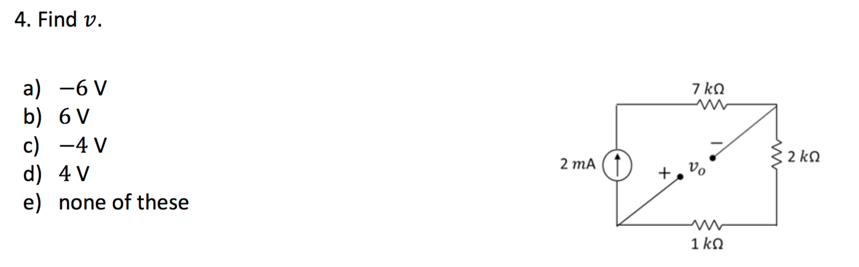 Solved Find upsilon. -6 V 6 V -4 V 4 V none of these | Chegg.com