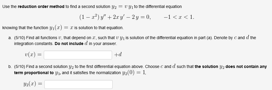Solved Use the reduction order method to find a second | Chegg.com