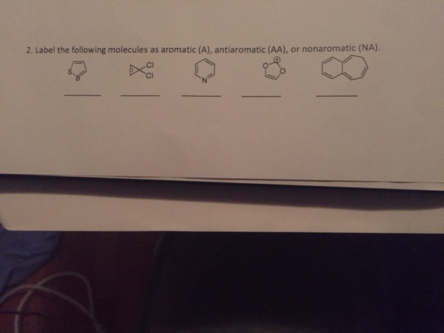 Solved Label the following molecules as aromatic (A), | Chegg.com