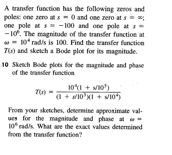 Solved A transfer function has the following zeros and | Chegg.com