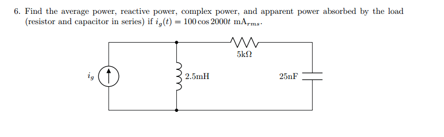 Solved Find the average power, reactive power, complex | Chegg.com