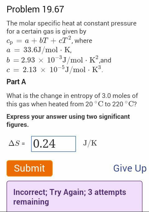Solved The molar specific heat at constant pressure for a | Chegg.com