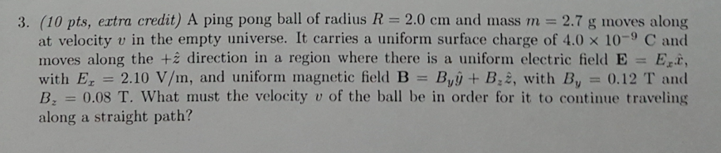 Solved A ping pong ball of radius R = 2.0 cm and mass m = | Chegg.com