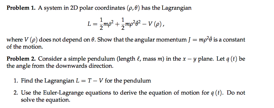 Solved A system in 2D polar coordinates (rho, theta) has the | Chegg.com