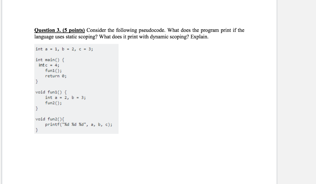 Solved Question 3. (5 points) Consider the following | Chegg.com