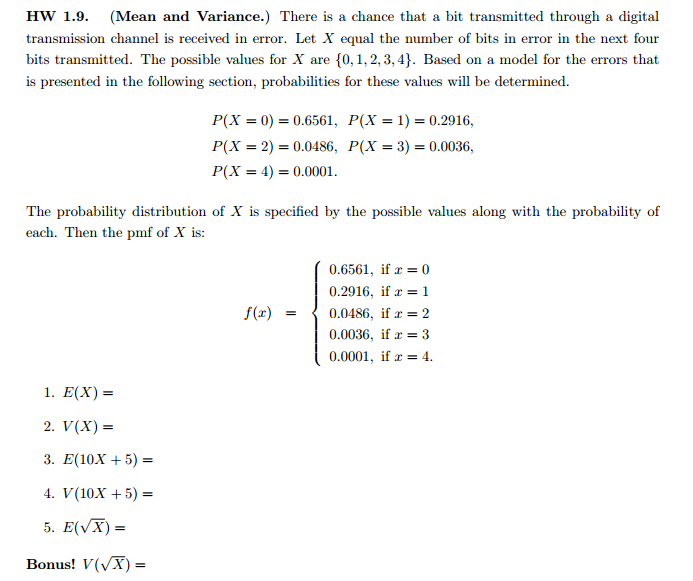Solved HW 1.9. (Mean and Variance.) There is a chance that a | Chegg.com