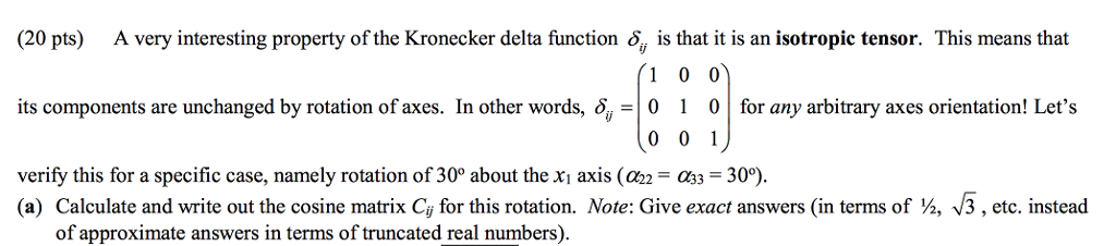 Solved A very interesting property of the Kronecker delta | Chegg.com