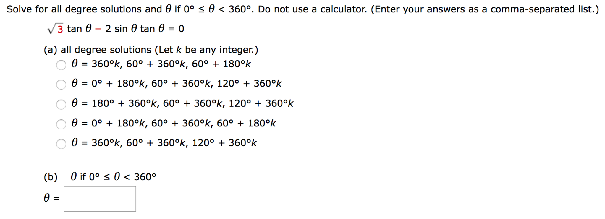 Solved Solve for all degree solutions and theta if 0 degree | Chegg.com