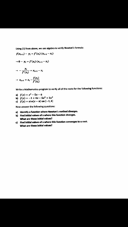 Solved CSC 170 Lab 2 Roots: Newton's Method Write a program | Chegg.com